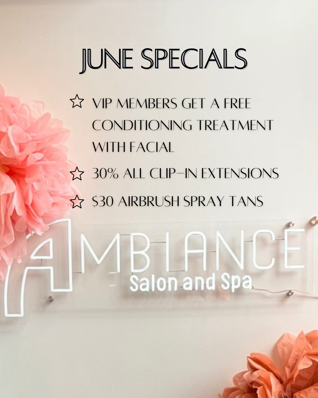 June Salon Specials - The Ambiance Salon Hewlett - June Salon Specials ...